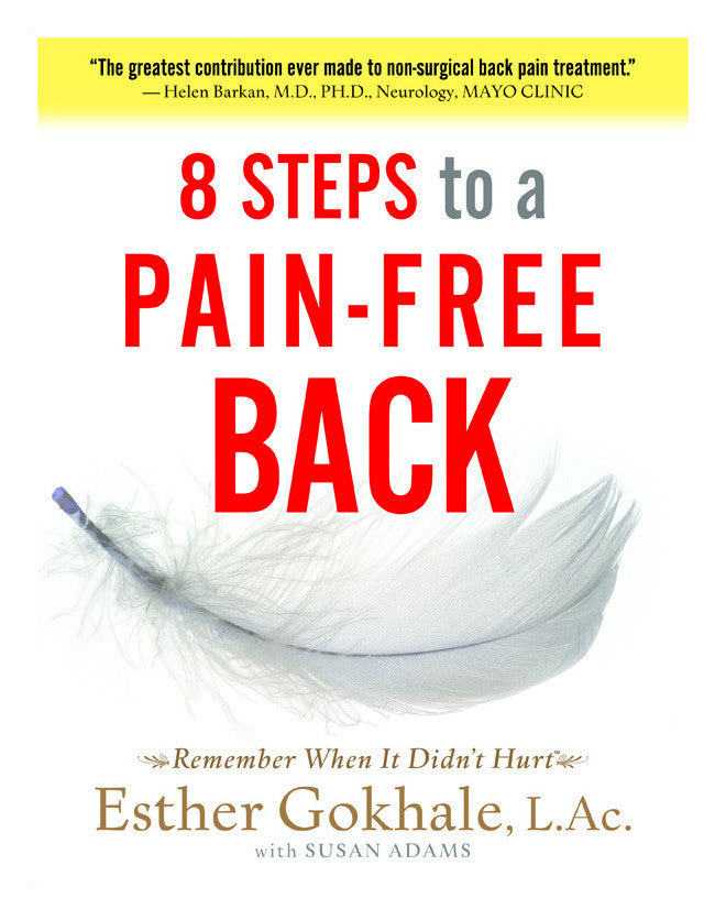 8 Steps to a Pain-Free Back | Gokhale Method®